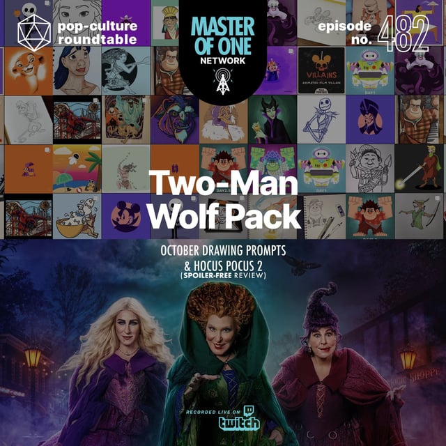 PCR 482: Two-Man Wolf Pack - Hocus Pocus 2 & October Drawing Prompts ...