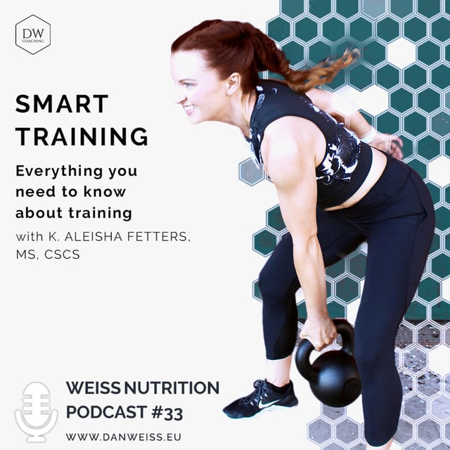 Ep 33 Your complete guide to exercising smart with K. ALeisha Fetters ...