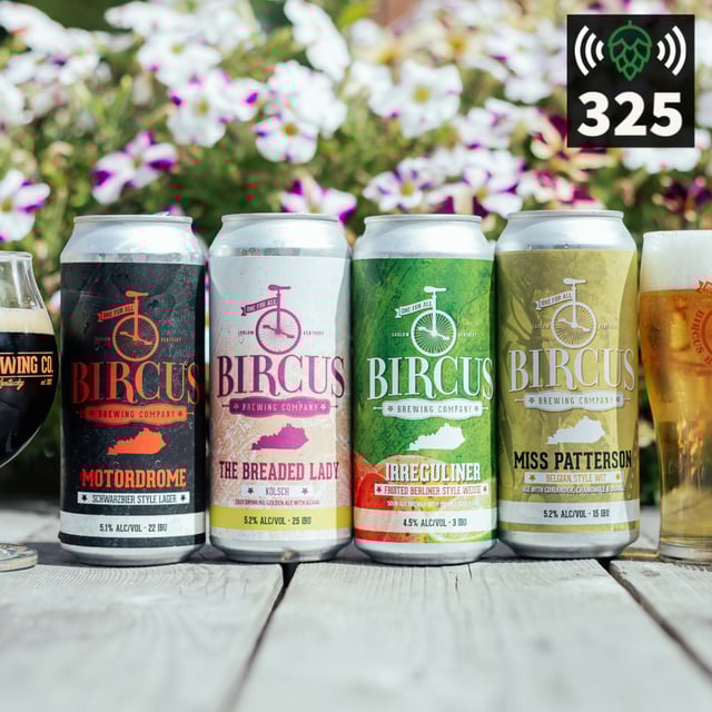 E325: Clowning Around with Bircus Brewing by @Beer Guys Radio · Zencastr