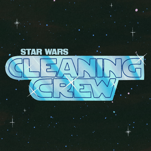 Star Wars Cleaning Crew · Zencastr