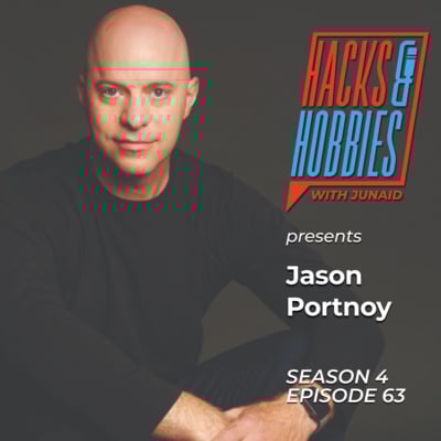 E463 - Jason Portnoy - How to Become a Silicon Valley Success: A Humble ...