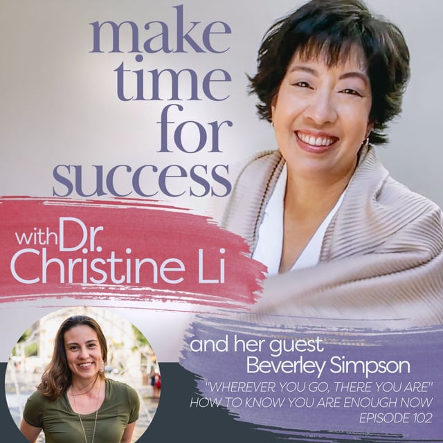 "Wherever You Go, There You Are" How to Know You Are Enough Now with ...