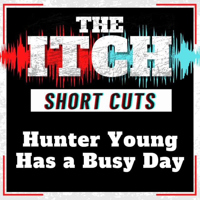 [Short Cuts] Hunter Young Has a Busy Day by @The Itch · Zencastr