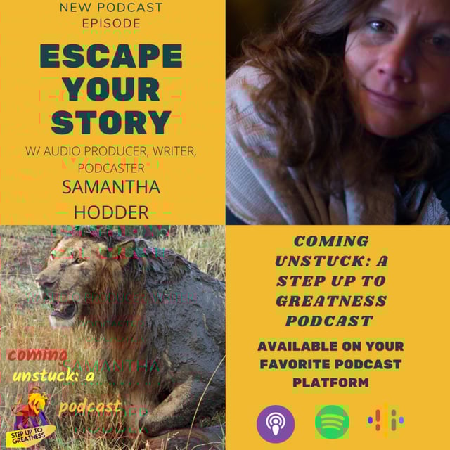 Escaping Your Story with Samantha Hodder by @Dustin · Zencastr