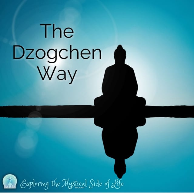 The Dzogchen Way by @Linda Lang · Zencastr