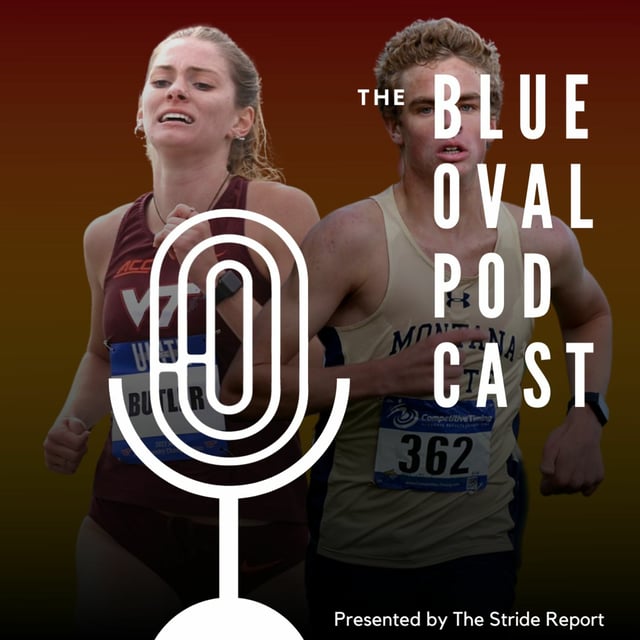 Blue Oval Podcast: Kentucky & VT Stun In Women's 1k, Ole Miss Men Dominate Middle Distances by ...