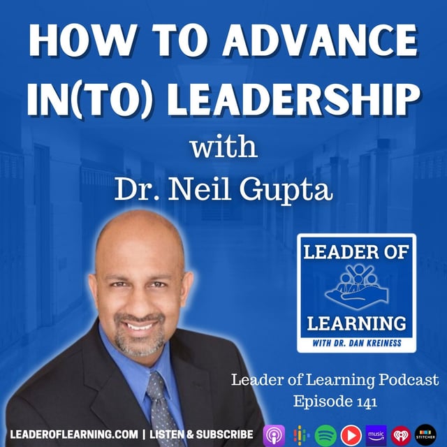 How to advance in(to) leadership with Dr. Neil Gupta by @Leader Of ...