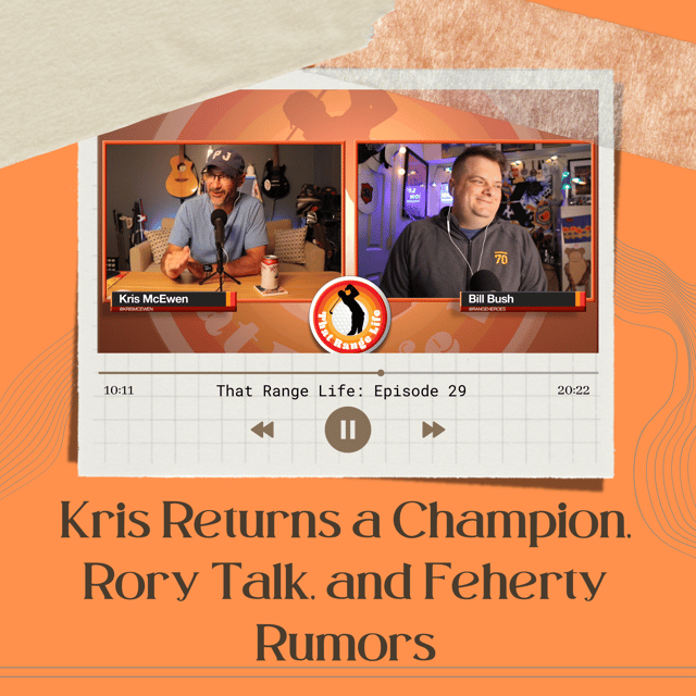 Kris Returns a Champion, Rory Talk, and Feherty Rumors by @Kris McEwen ...