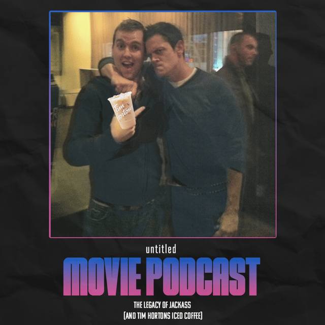 The Legacy of Jackass (and Tim Hortons Iced Coffee) - UMP 111 by @Matt ...