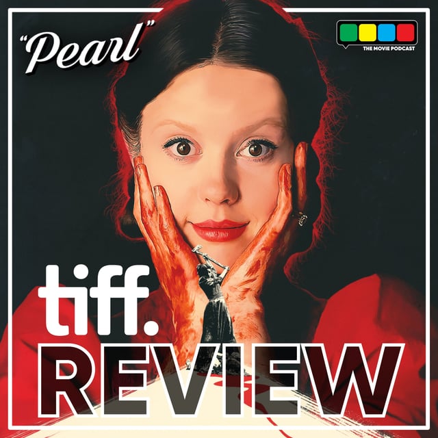 Pearl Movie Review (TIFF 2022) by @Daniel · Zencastr