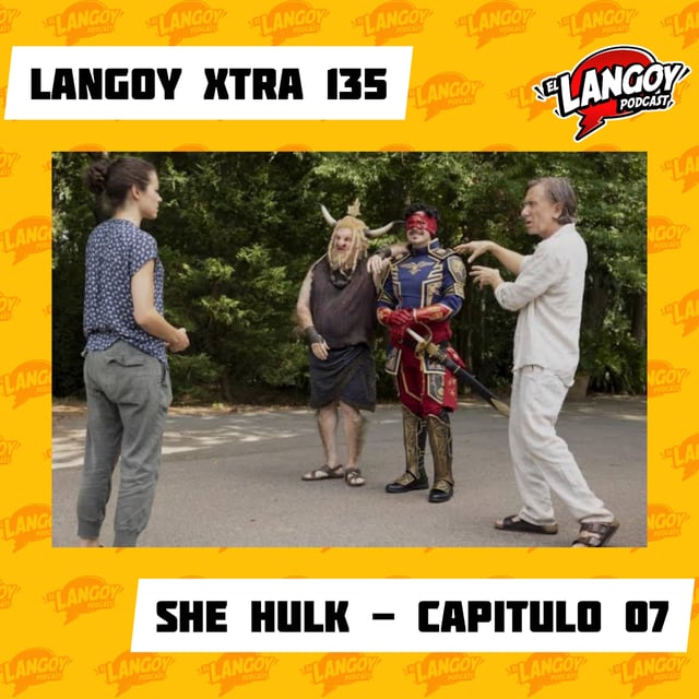 Langoy Xtra 135 - EP07 She Hulk by @Anderson Fortunato Avila Sanchez ...
