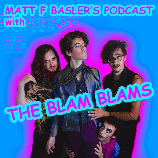 97 - The Blam Blams by @Matt Basler · Zencastr