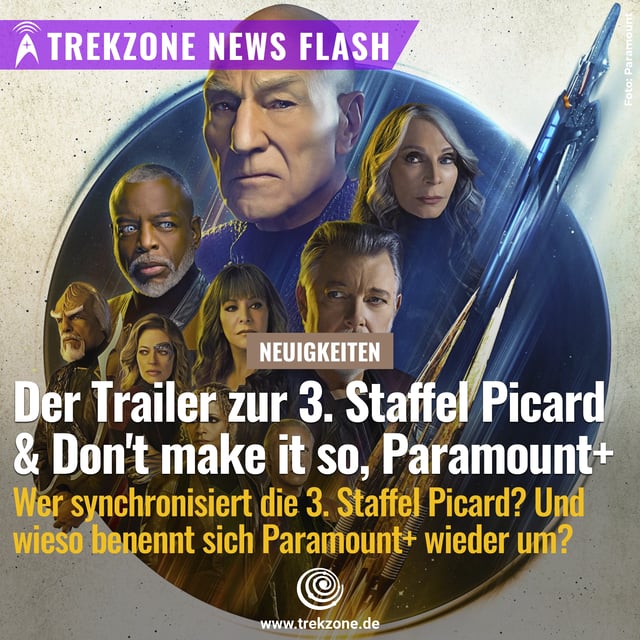 Star Trek News Flash - Trailer zur 3. Staffel Picard & Paramount+ ...