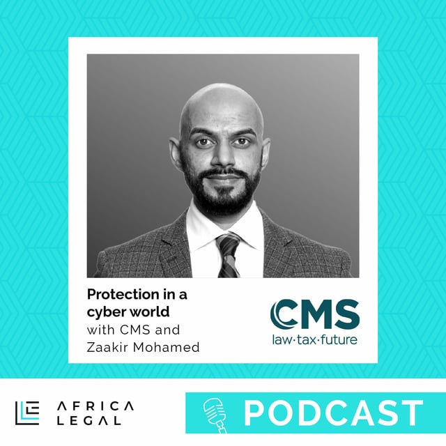 'Protection in a cyber world' - with CMS And Zaakir Mohamed by @Africa ...