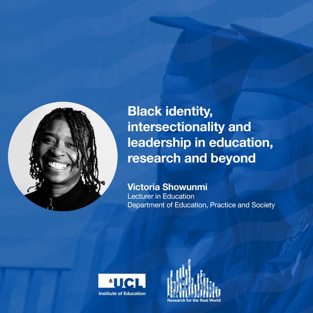Black identity, intersectionality and leadership in education, research ...