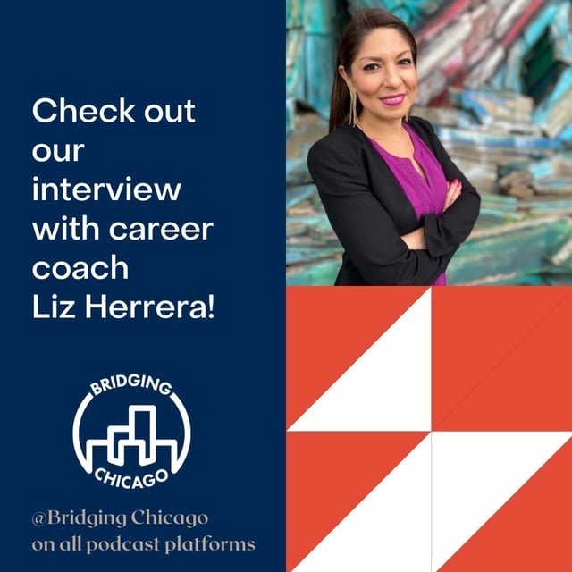 Season 5 Episode 25: Liz Herrera by @BridgingChicago · Zencastr