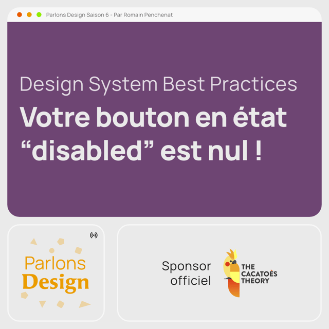 #278 Votre bouton "disabled" est nul ! - Design System Best Practices ...