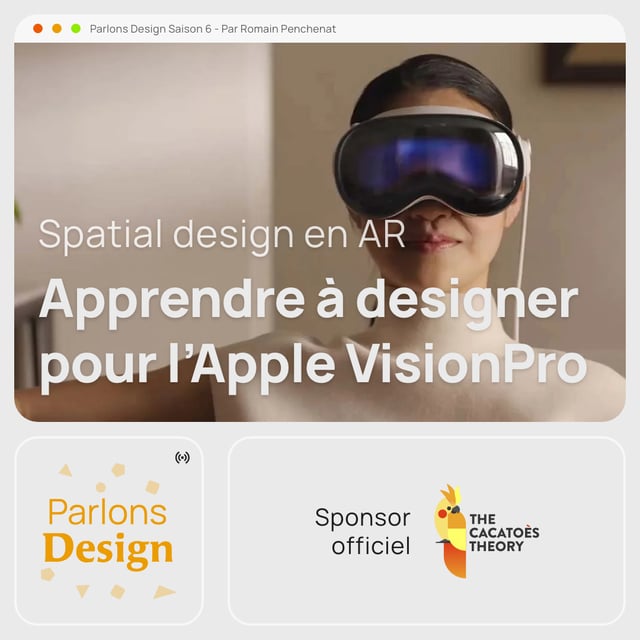 #282 Apprendre à designer pour l’Apple VisionPro - Spatial Design WWDC23 by @Romain Penchenat ...