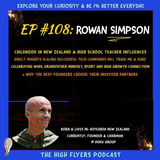 Rowan Simpson: NZ lifestyle, high flyer teachers, scaling success ...