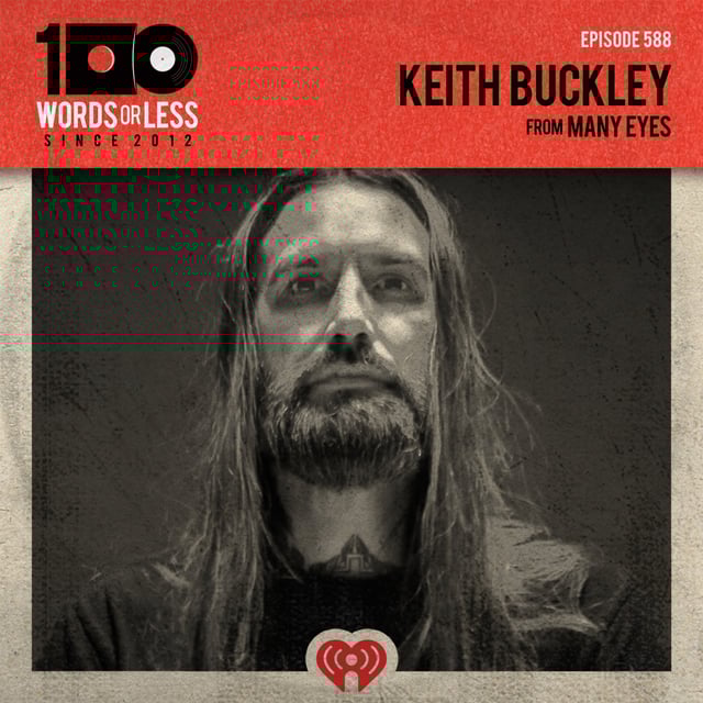 Keith Buckley from Many Eyes by @Ray Harkins · Zencastr