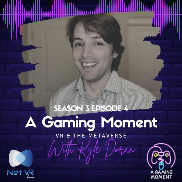 S3E4: What is VR with Kyle Doran CEO of TheNetVR by @Jonathon Harrelson ...
