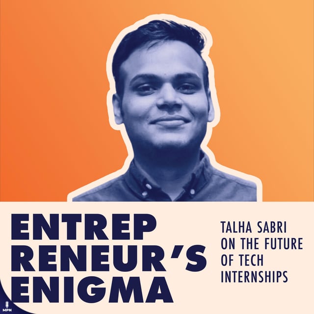 Talha Sabri On The Future Of Tech Internships by @Jason Falls · Zencastr
