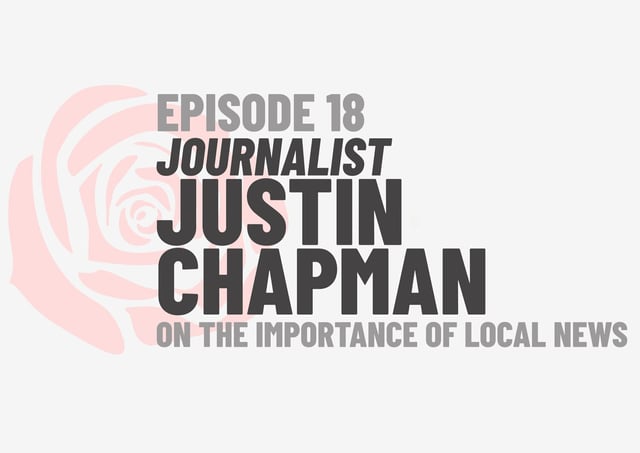 Episode 18: Journalist Justin Chapman by @James De Pietro · Zencastr