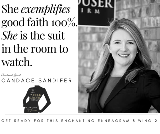 THE AMBER WEITZER PODCAST | SILHOUETTES OF SUCCESS | CANDACE SANDIFER ...