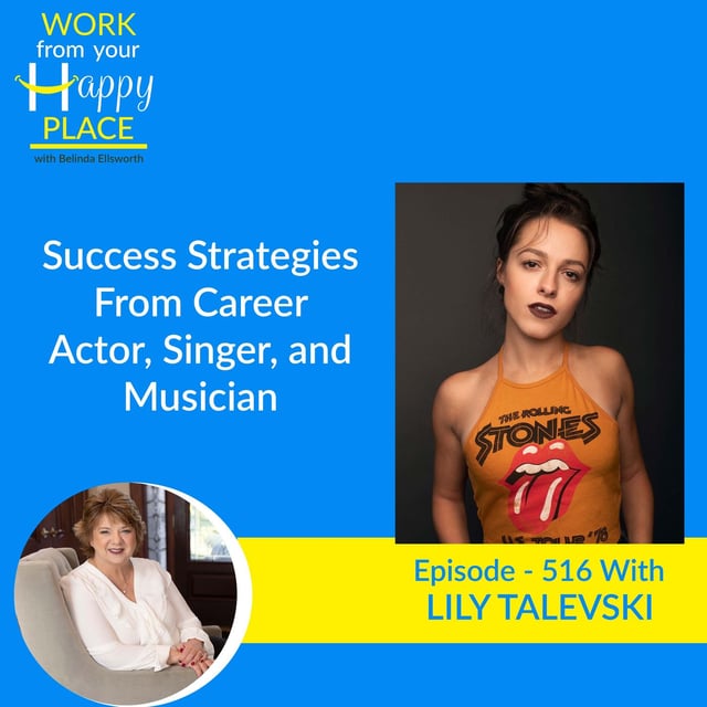 Success Strategies From Career Actor, Singer, and Musician Lily ...