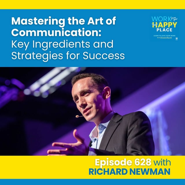 Mastering the Art of Communication with Richard Newman by @Belinda ...