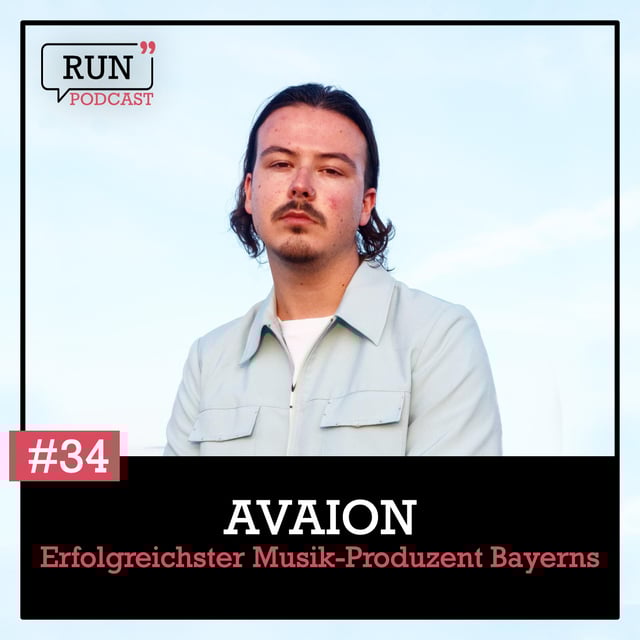 RUN #34 mit Musikproduzent AVAION by @RUN Business · Zencastr