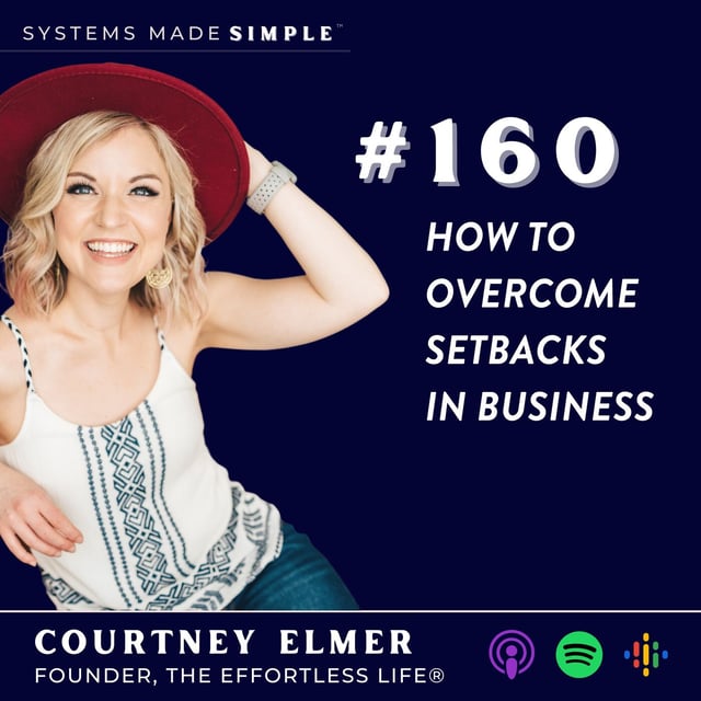 How to Overcome Setbacks in Business by @Courtney Elmer · Zencastr