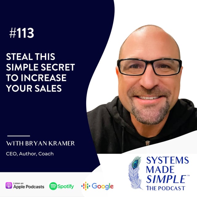Steal this Simple Secret to Increase Your Sales with Bryan Kramer by @Courtney Elmer · Zencastr