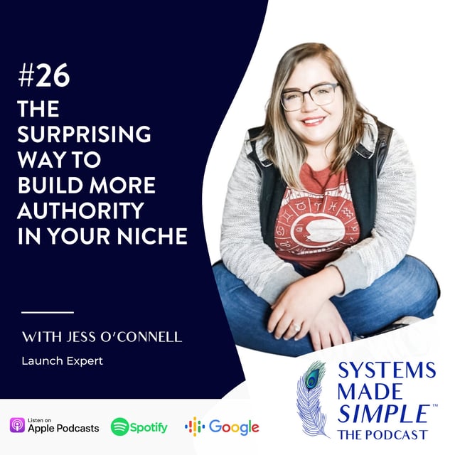 The Surprising Way to Build More Authority in Your Niche with Jess O ...