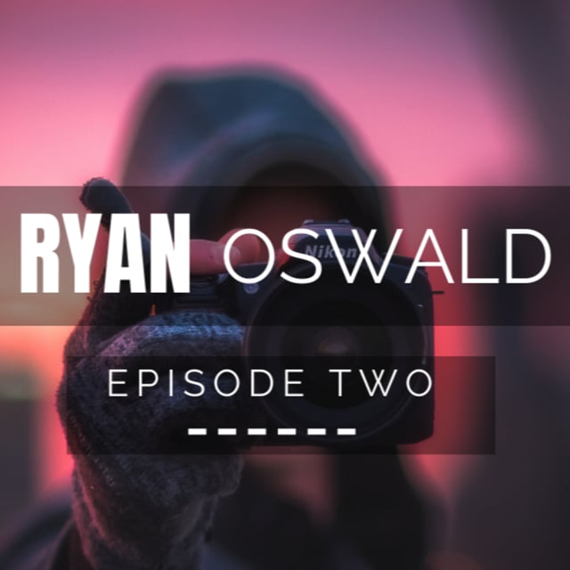 Episode #2: Ryan Oswald by @Adam Casey · Zencastr