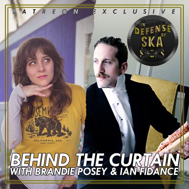 In Defense of SKa Behind The Curtain: Ska in Comedy w/ Brandie Posey ...