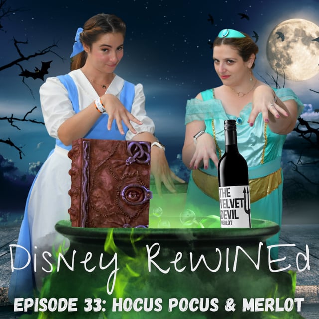 33: Hocus Pocus & Merlot by @Rachel Seidman · Zencastr
