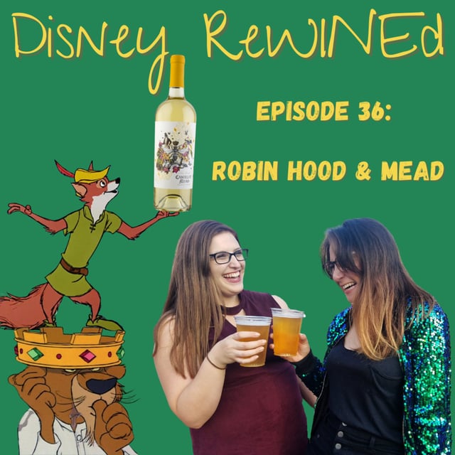 36: Robin Hood & Mead by @Rachel Seidman · Zencastr