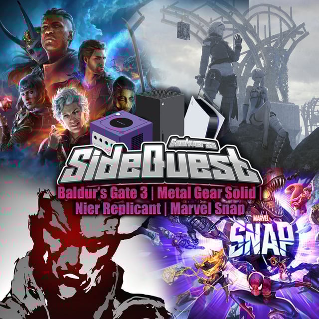 Baldur's Gate 3, Metal Gear Solid, Nier Replicant, Far Cry 6, Marvel Snap | Sidequest by ...