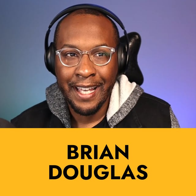 #43 - Ins And Outs Of Developer Advocacy, with Brian Douglas by @Den Delimarsky · Zencastr