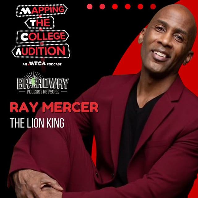 Ep. 83 (AE): Ray Mercer (Broadway’s Lion King) on Being a Veteran Cast ...