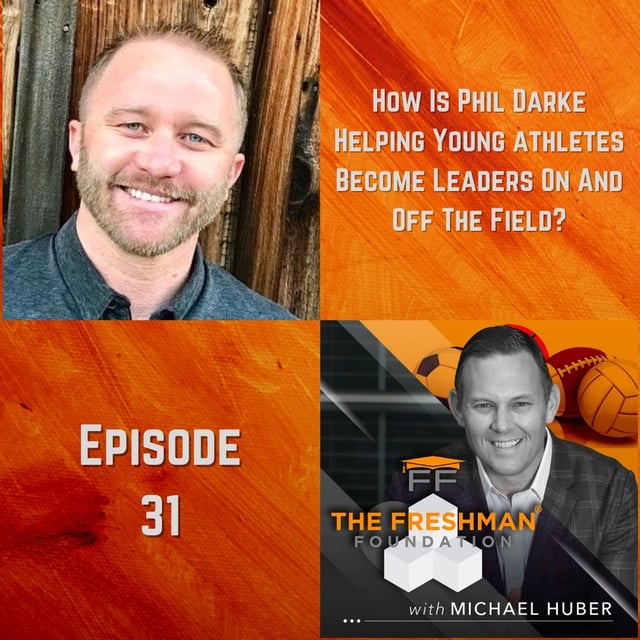 FFP31: How is Phil Darke helping young athletes become leaders on and ...