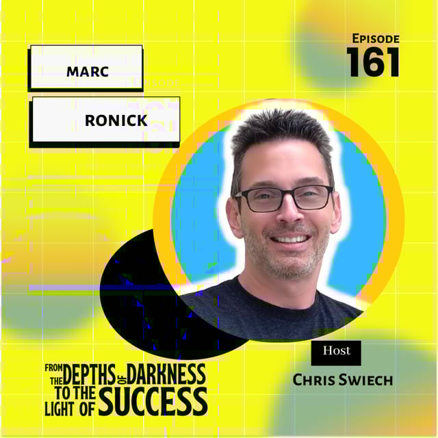 Episode 161 Marc Ronick Living Out Your Dreams by @Chris Swiech · Zencastr