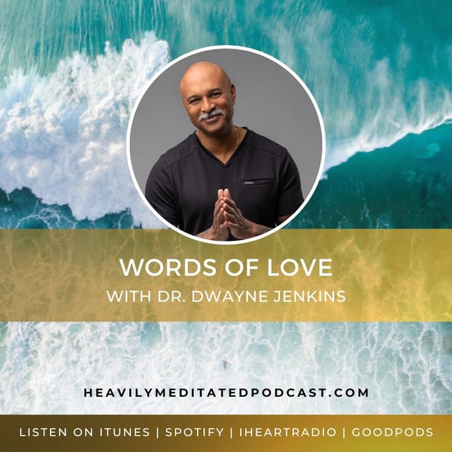 Words of Love with Dr. Dwayne Jenkins by @Scott Roberts · Zencastr