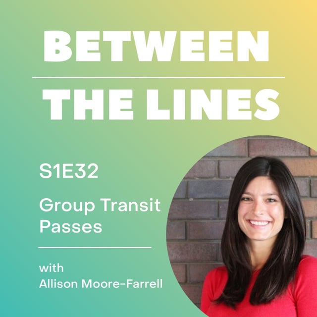 Allison Moore-Farrell explains why group transit passes will help save ...