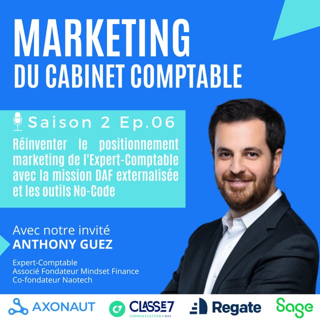 S02 EP06 - Réinventer le positionnement marketing de l'Expert-Comptable avec la mission DAF ...