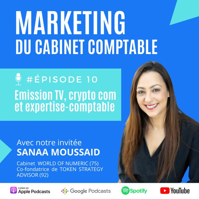 S01 EP10 - Emission TV, crypto communication et expertise-comptable avec Sanaa Moussaid by ...