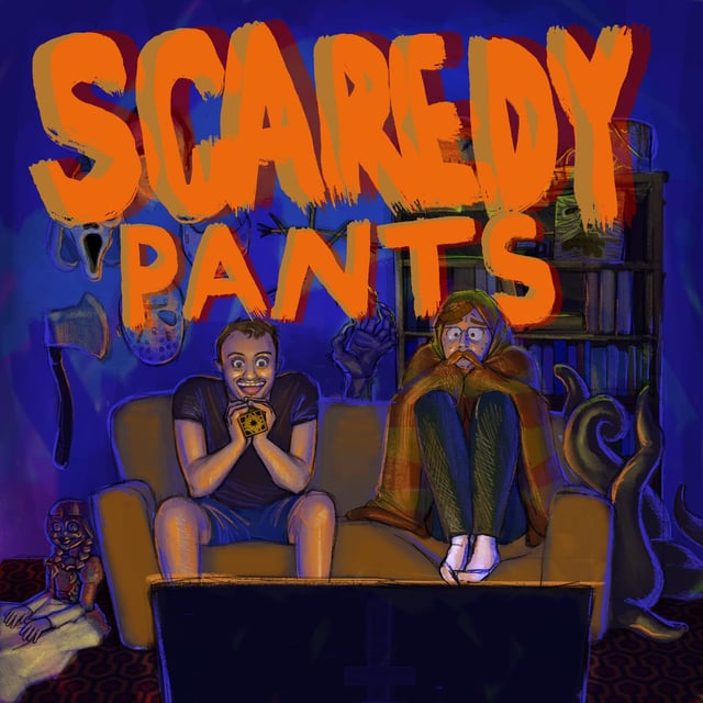 Scaredy Pants Season 1 Recap! by @Matt Johnson · Zencastr