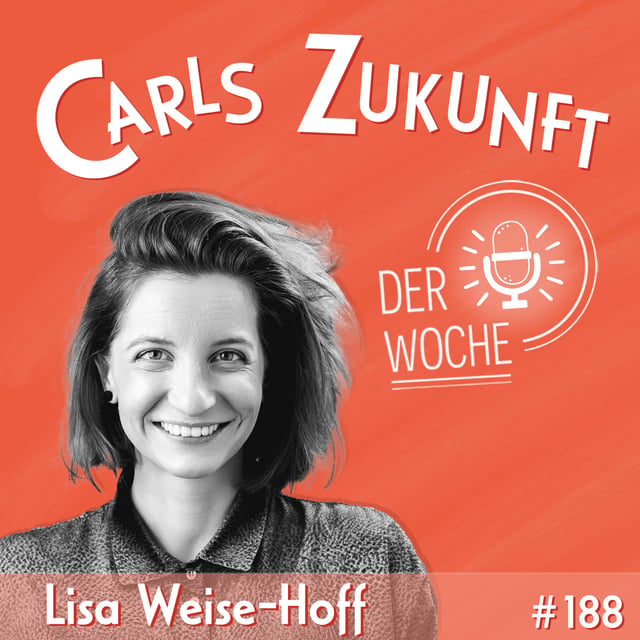 #188 Lisa Weise-Hoff: Die Zukunft des Bauens ist schon da. by @Michael ...