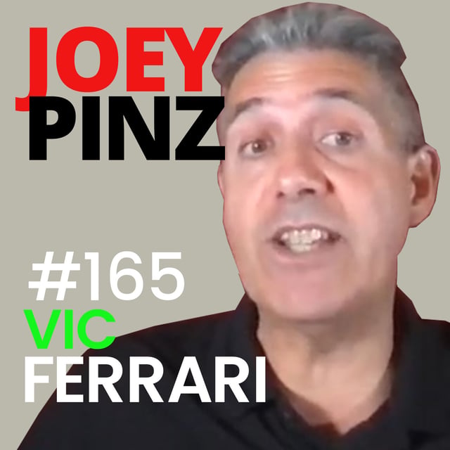 #165 Vic Ferrari: Bronx to NYPD to Author| Joey Pinz Discipline ...
